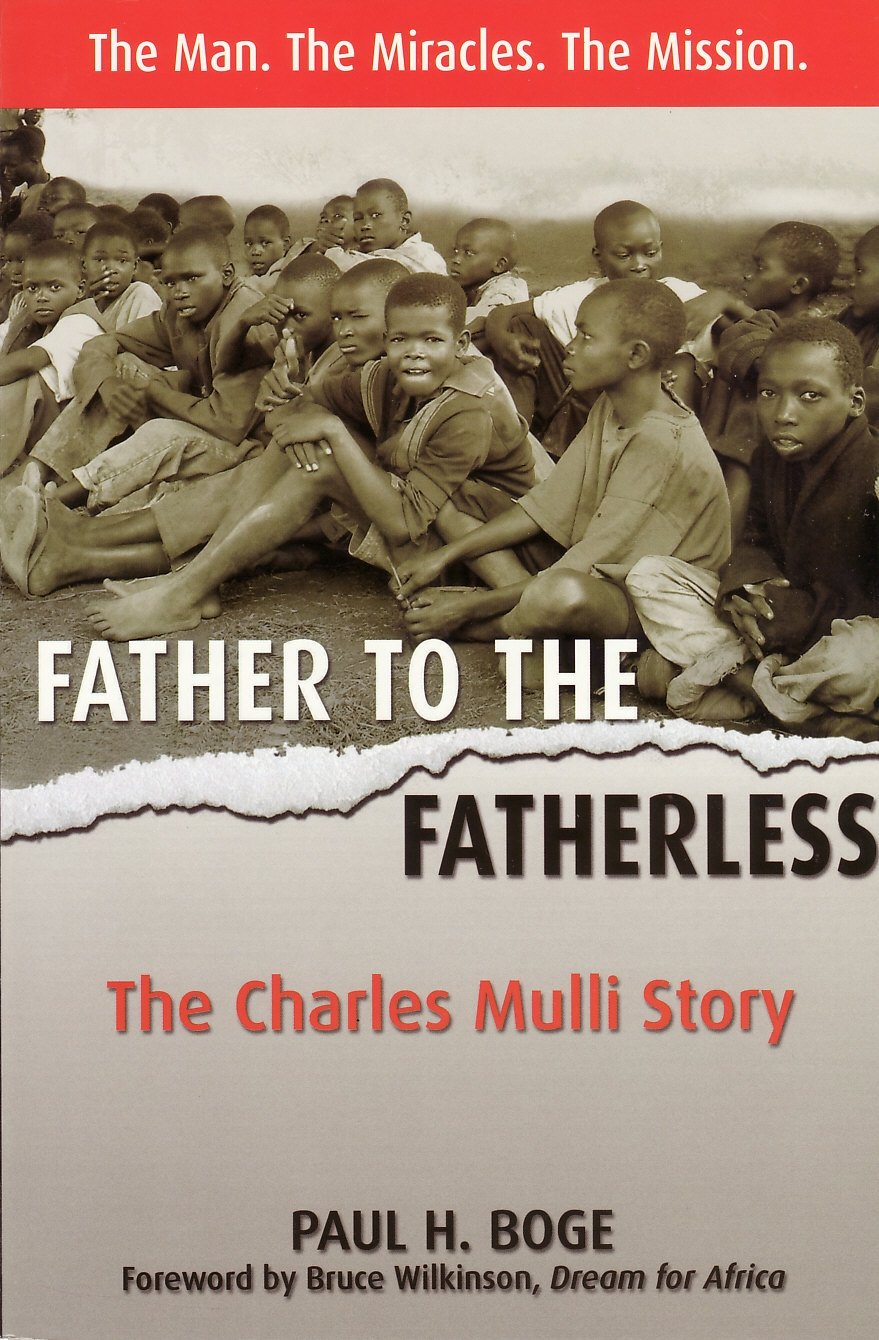 Father To The Fatherless - Mully Children's Family